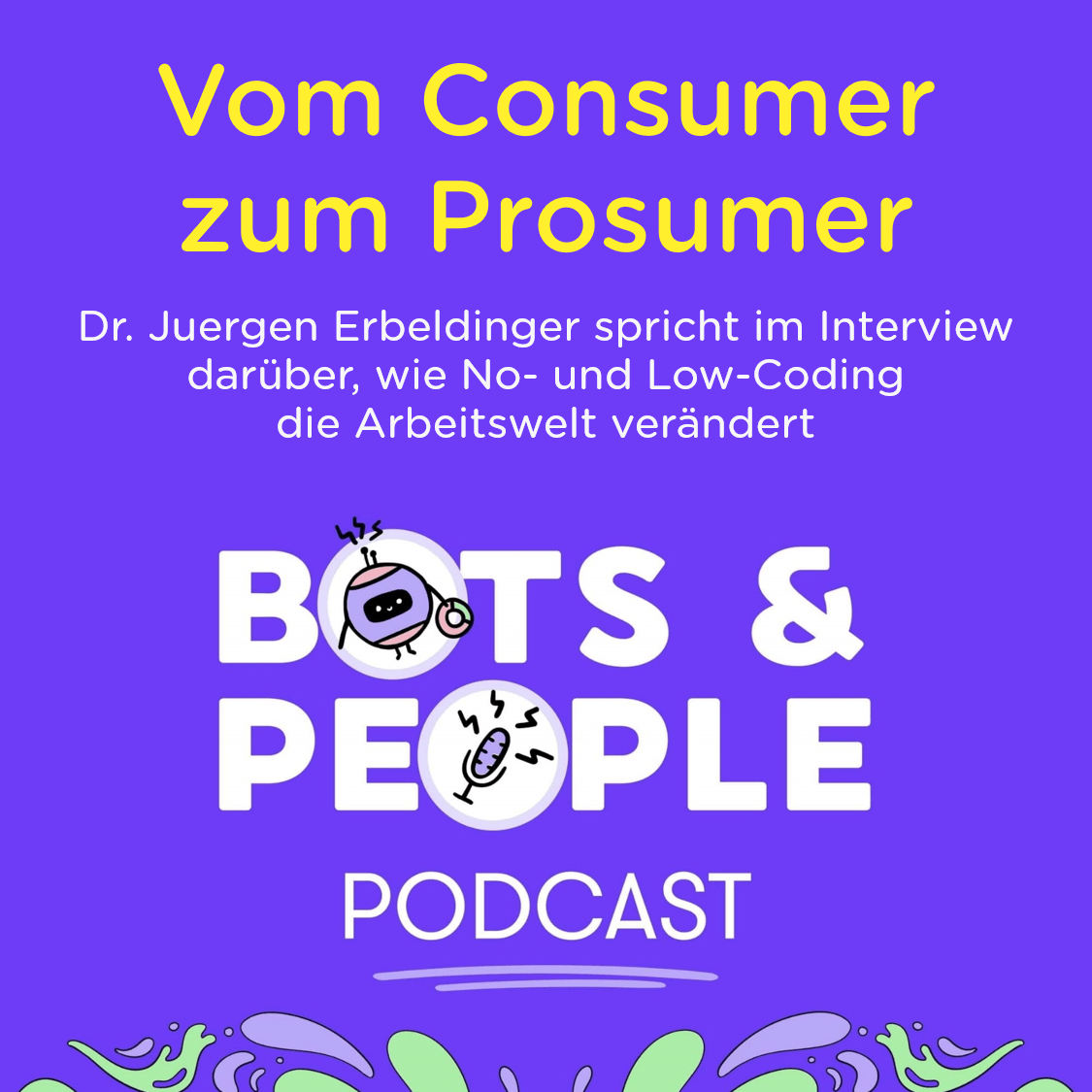 From consumer to prosumer with no/low coding From consumer to prosumer with no/low coding